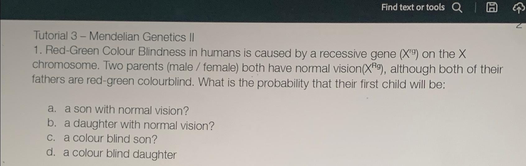Solved Find text or toolsTutorial 3 - ﻿Mendelian Genetics | Chegg.com