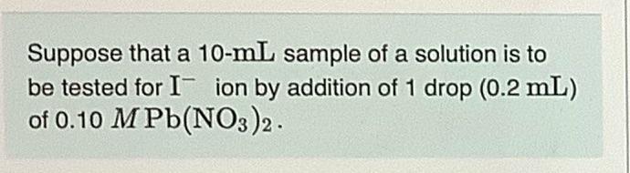 Solved Suppose that a 10-mL sample of a solution is to be | Chegg.com