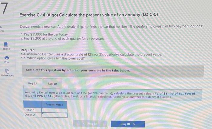 Solved Exercise C-10 (Algo) Calculate the future value of an | Chegg.com