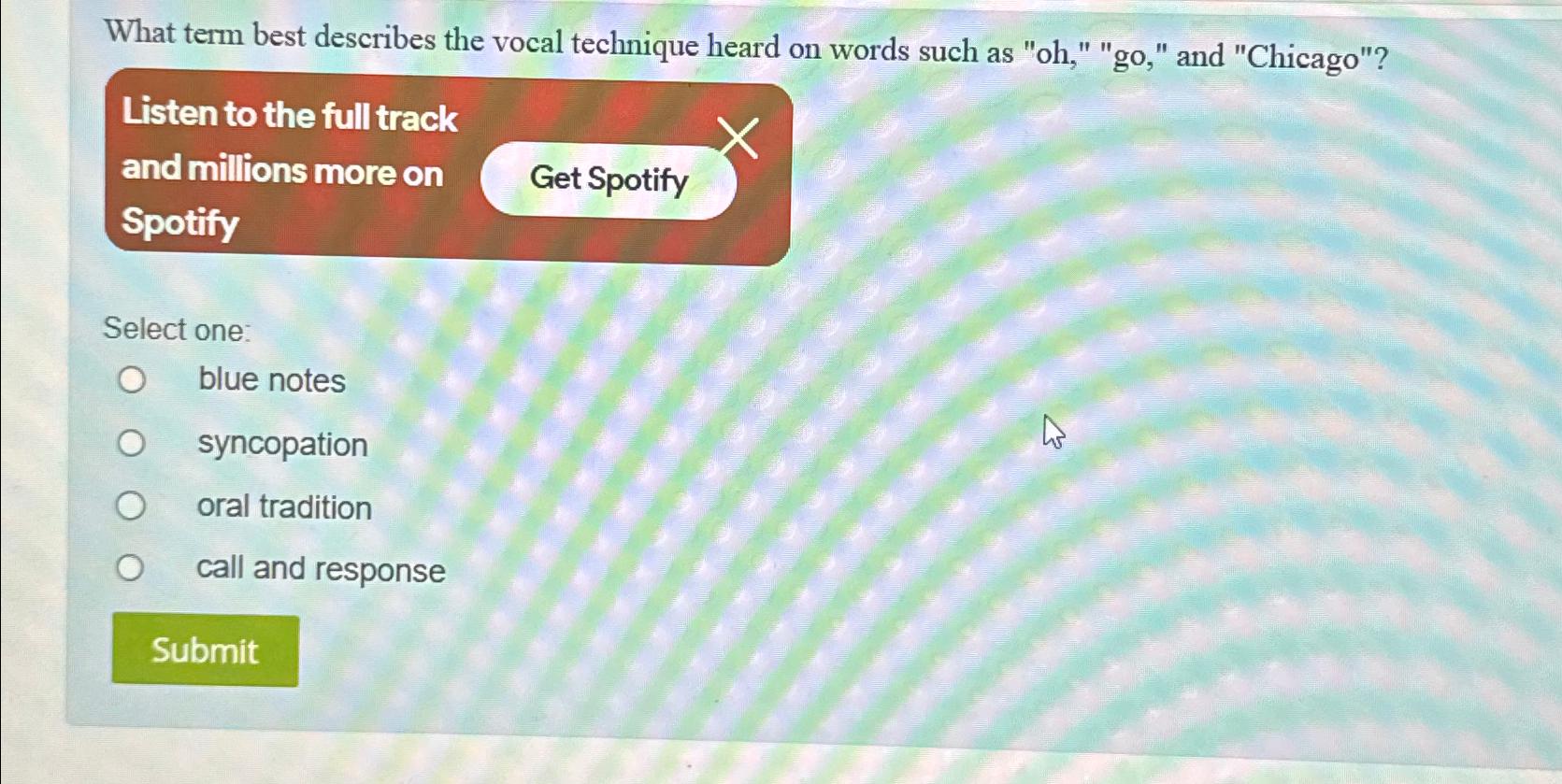 Solved What term best describes the vocal technique heard on | Chegg.com