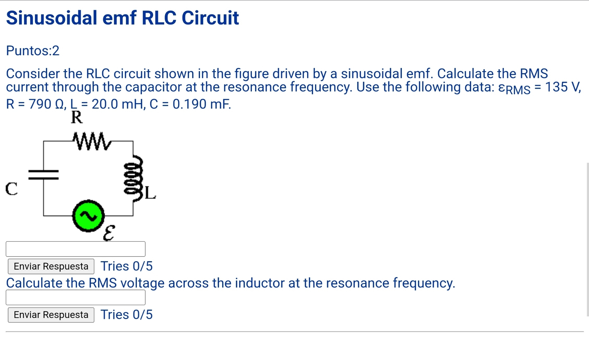 Solved Sinusoidal emf RLC CircuitPuntos:2Consider the RLC | Chegg.com