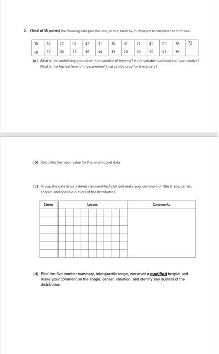 Solved (a) What is the underling populasion, the variable of | Chegg.com