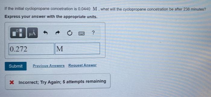 Solved Cyclopropane rearranges to form propene in the gas | Chegg.com