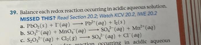 Solved 39. Balance each redox reaction occurring in acidic | Chegg.com