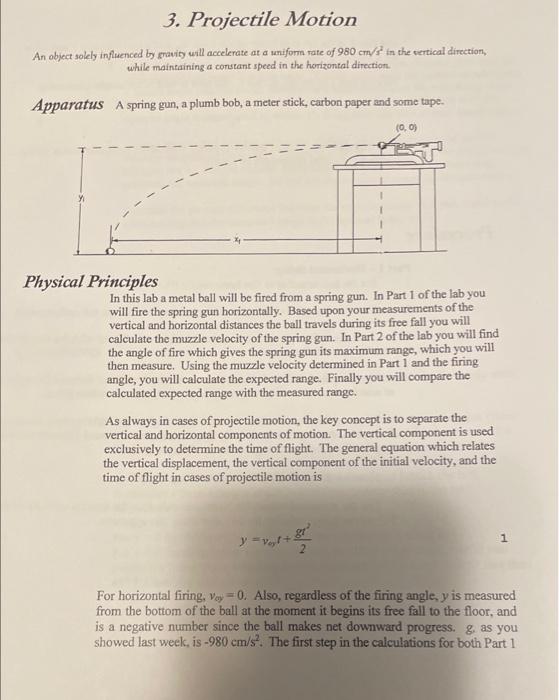3. Projectile Motion An object solely influenced by | Chegg.com