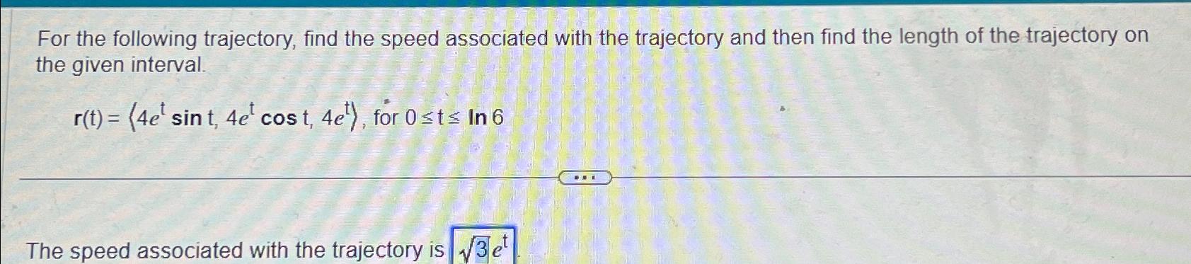 Solved For the following trajectory, find the speed | Chegg.com
