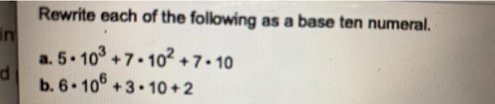 Solved Rewrite each of the following as a base ten numeral. | Chegg.com
