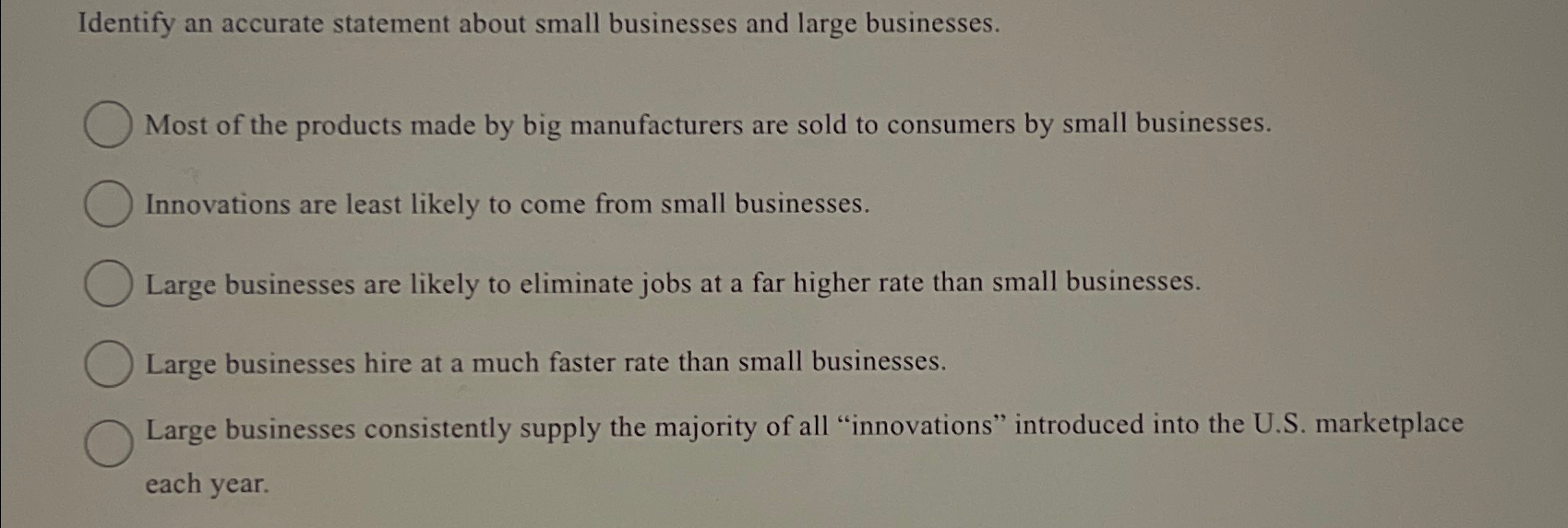 Solved Identify an accurate statement about small businesses | Chegg.com