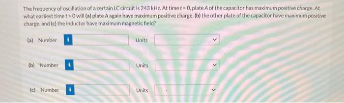 Solved The frequency of oscillation of a certain LC circuit | Chegg.com