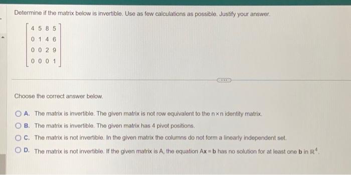 Solved Determine if the matrix below is invertible. Use as | Chegg.com