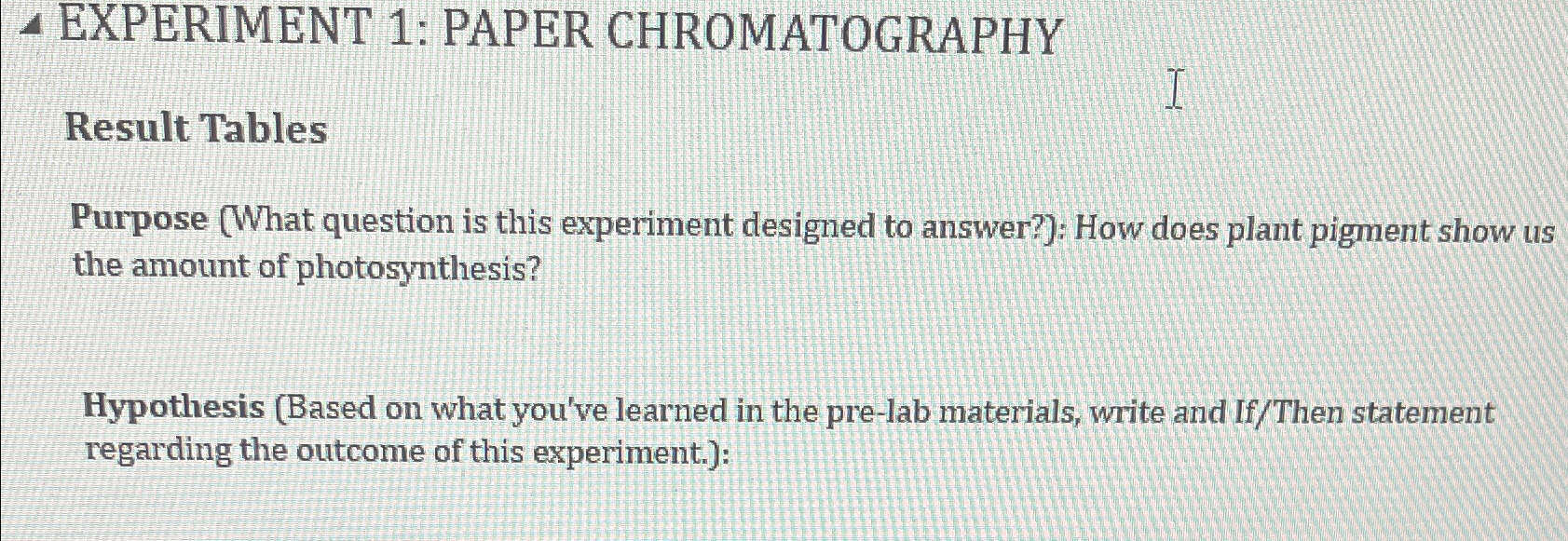 Solved EXPERIMENT 1: PAPER CHROMATOGRAPHYResult | Chegg.com