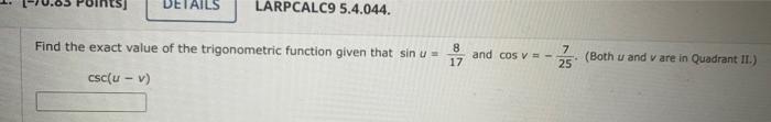 Solved Find the exact value of the trigonometric function | Chegg.com