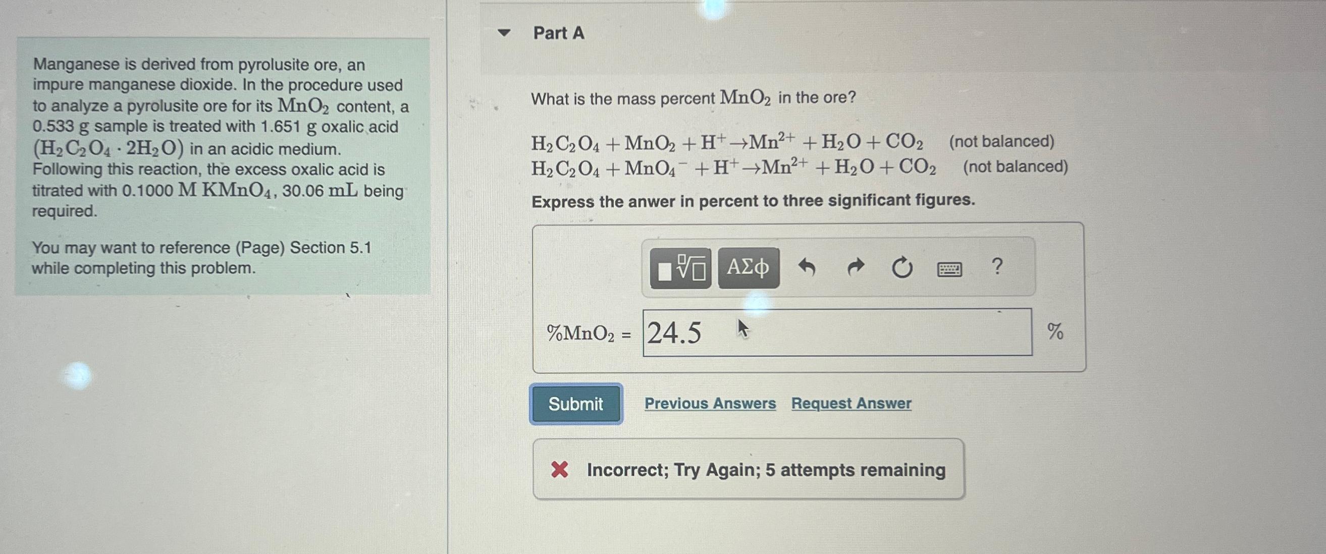 Solved Part AManganese is derived from pyrolusite ore, an | Chegg.com