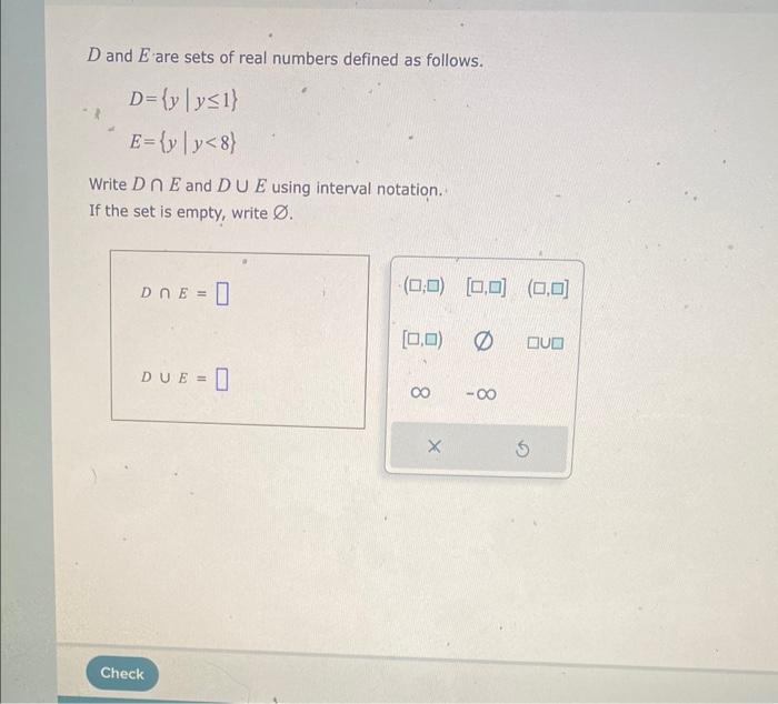 Solved D and E are sets of real numbers defined as follows. | Chegg.com