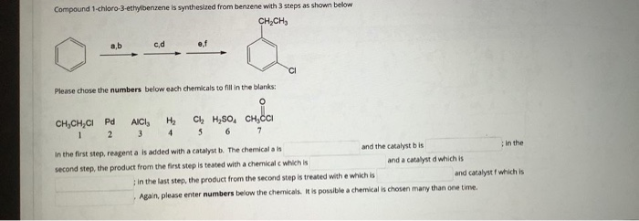 Solved Compound 1-chloro-3-ethylbenzene is synthesized from | Chegg.com