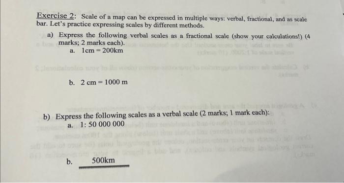 Solved Exercise 2: Scale of a map can be expressed in | Chegg.com