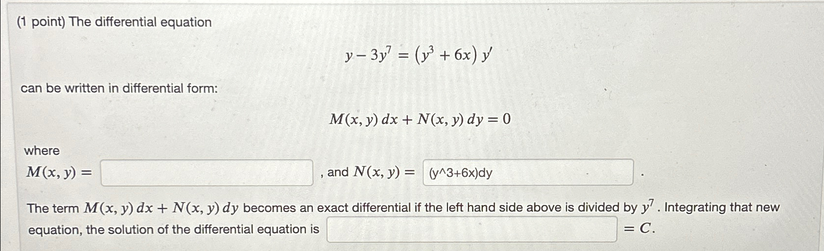 Solved (1 ﻿point) ﻿The differential | Chegg.com