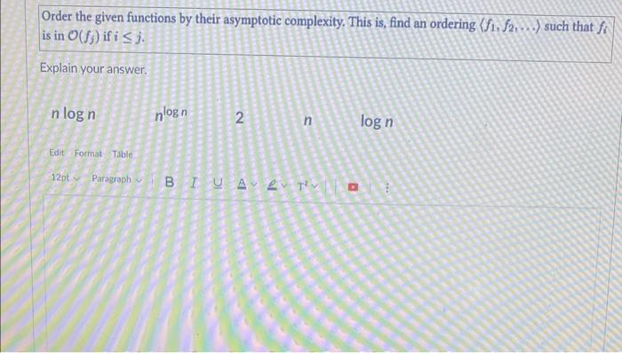 Solved Order the given functions by their asymptotic | Chegg.com