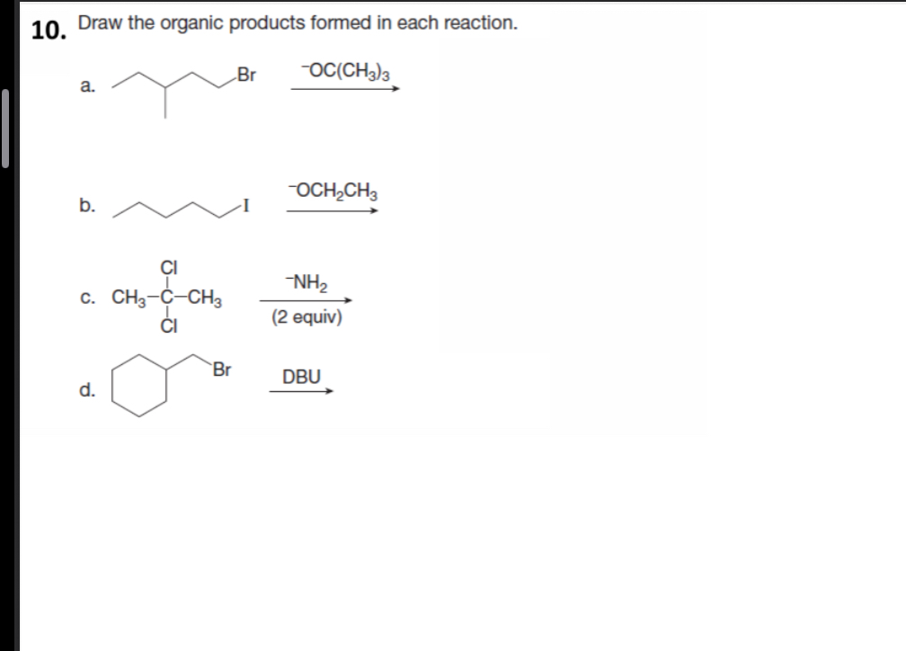 Solved Draw the organic products formed in ﻿each | Chegg.com