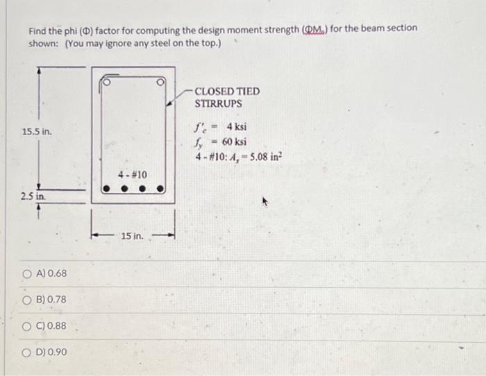 Solved Find the phi (Φ) factor for computing the design | Chegg.com