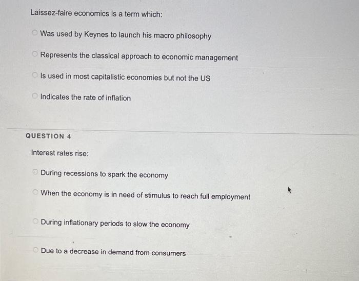 Solved Laissez-faire economics is a term which: Was used by | Chegg.com