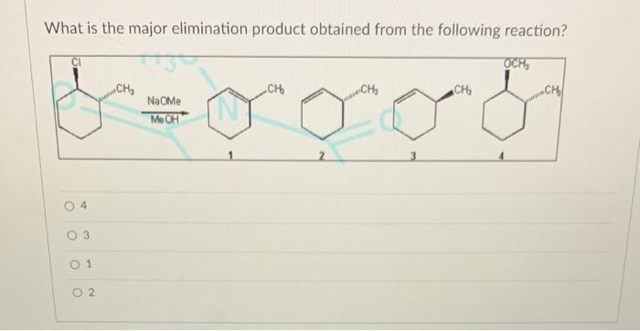 Solved What is the major elimination product obtained from | Chegg.com