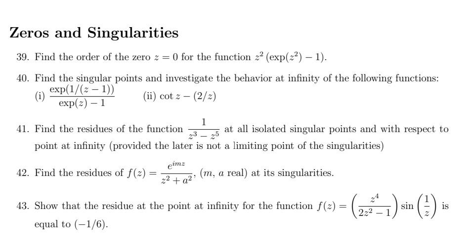 Solved Zeros and Singularities 39. Find the order of the | Chegg.com