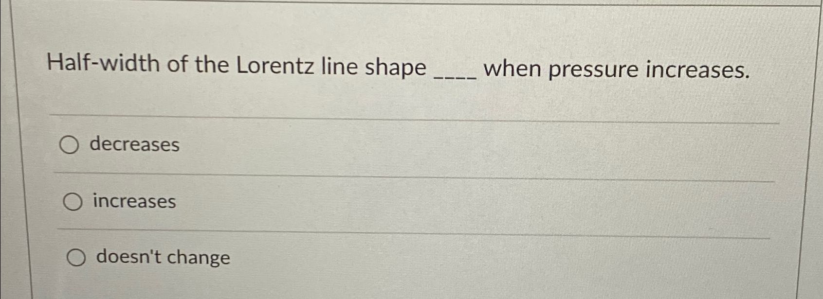 Solved Half-width of the Lorentz line shape when pressure | Chegg.com
