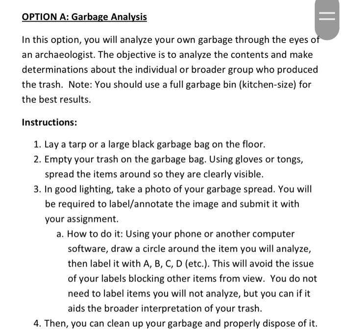OPTION A: Garbage Analysis In this option, you will | Chegg.com