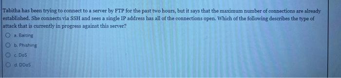 Solved Tabitha has been trying to connect to a server by FTP | Chegg.com
