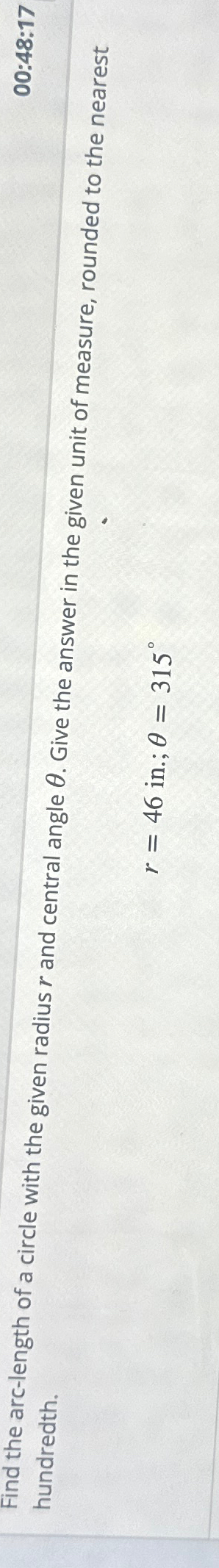 Solved Find the arc-length of a circle with the given radius | Chegg.com
