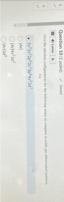 Solved 6 9 Question 10 (1 point) Saved E Listen Give the | Chegg.com
