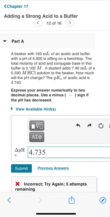 Solved Part A A beaker with 165 mL of an acetic acid buffer | Chegg.com