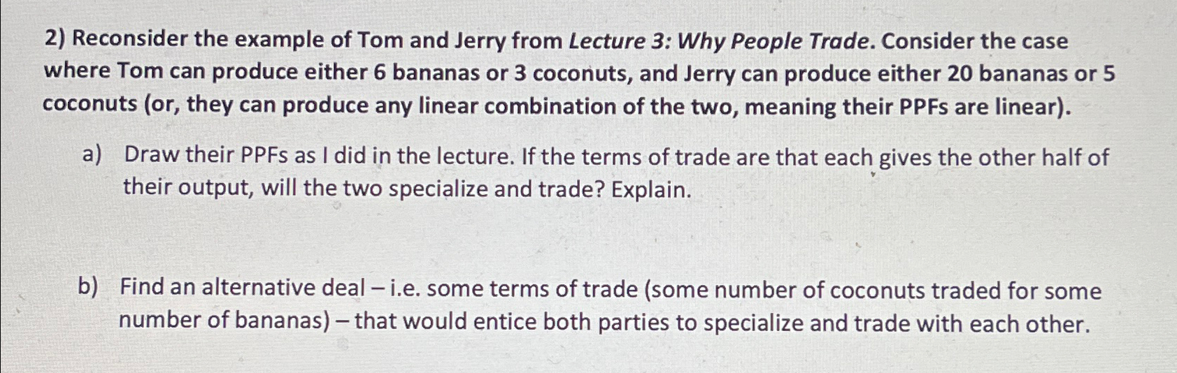 Solved Reconsider the example of Tom and Jerry from Lecture | Chegg.com