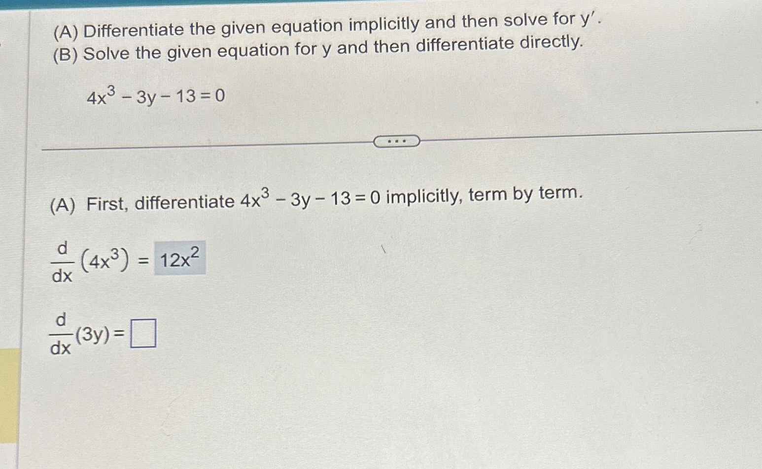 Solved (A) ﻿Differentiate the given equation implicitly and | Chegg.com