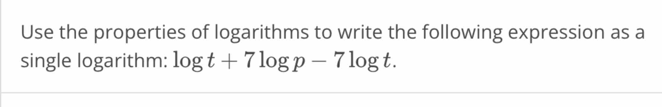 Solved Use the properties of logarithms to write the | Chegg.com