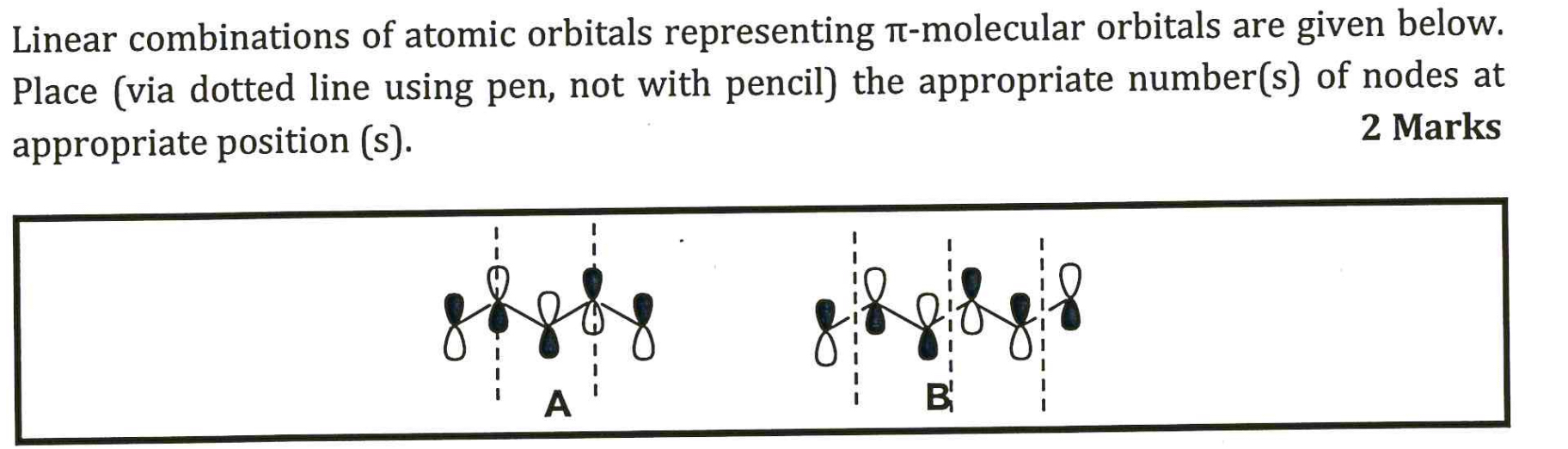 Solved Linear Combinations Of Atomic Orbitals Representing