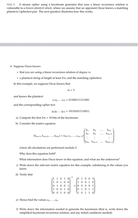 Solved Note 5. A stream cipher using a keystream generator | Chegg.com