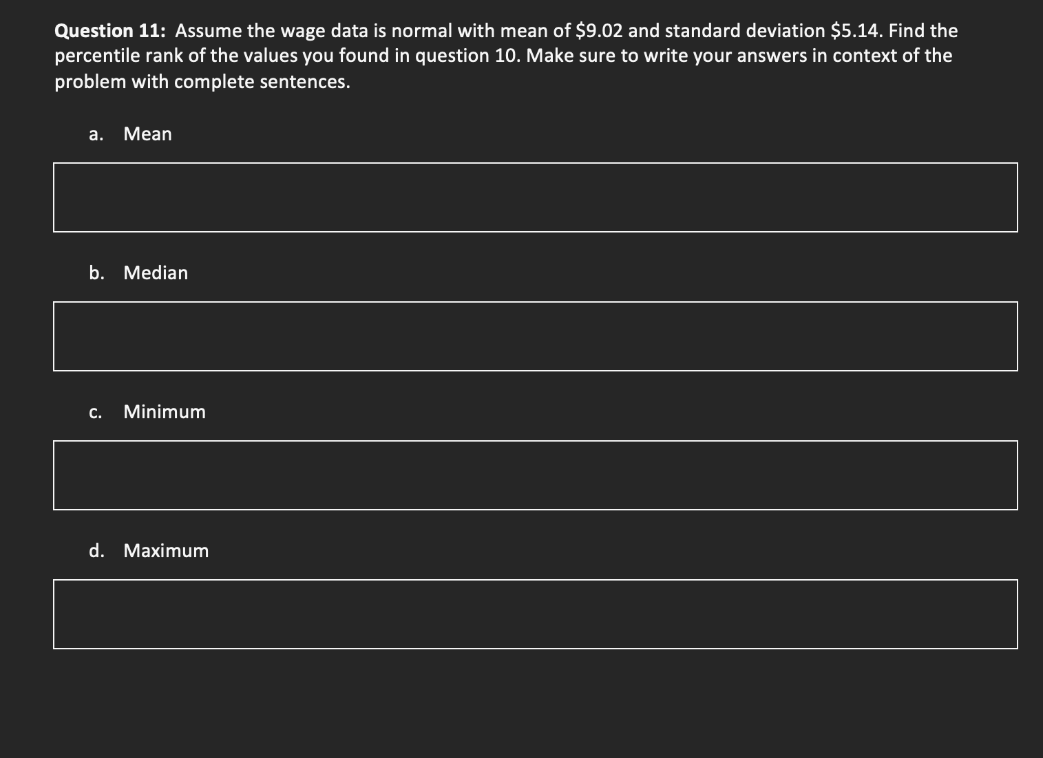 Solved Question 11: Assume the wage data is normal with mean | Chegg.com
