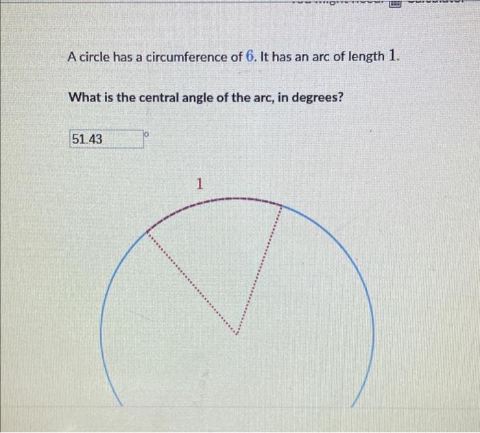 Solved A circle has a circumference of 6. It has an arc of | Chegg.com