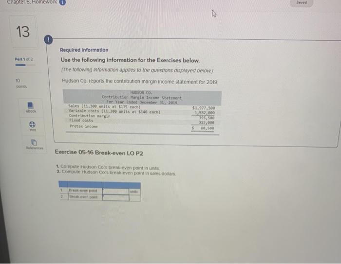 Solved Chapter 5. Homework Soved Part 1 of 2 Required | Chegg.com Solved Chapter 5. Homework Soved Part 1 of 2 Required | Chegg.com