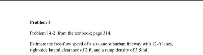 Solved Problem 14-2. from the textbook; page 314 . Estimate | Chegg.com