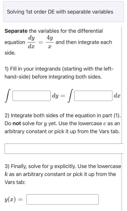 Solved Solving 1st order DE with separable variables | Chegg.com