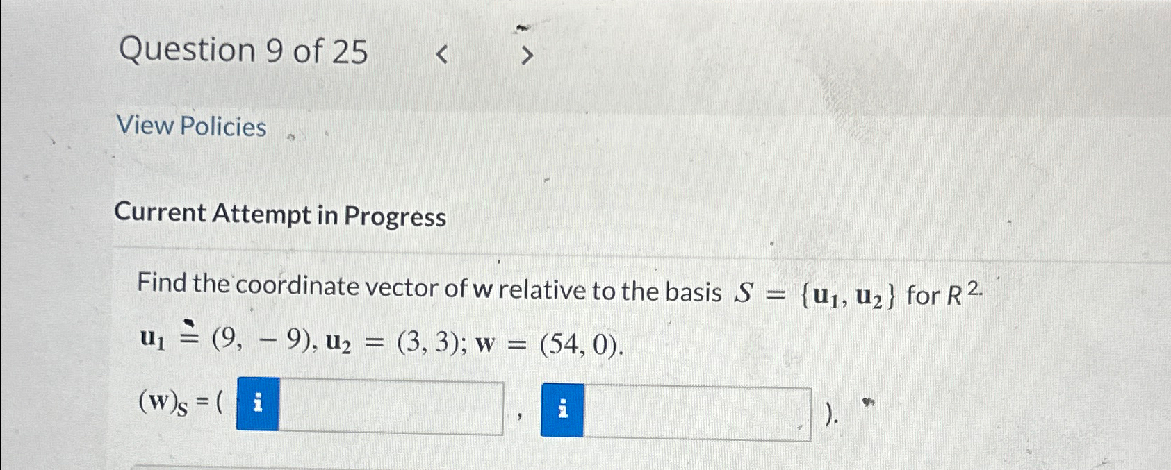 Solved Question 9 ﻿of 25View PoliciesCurrent Attempt in | Chegg.com