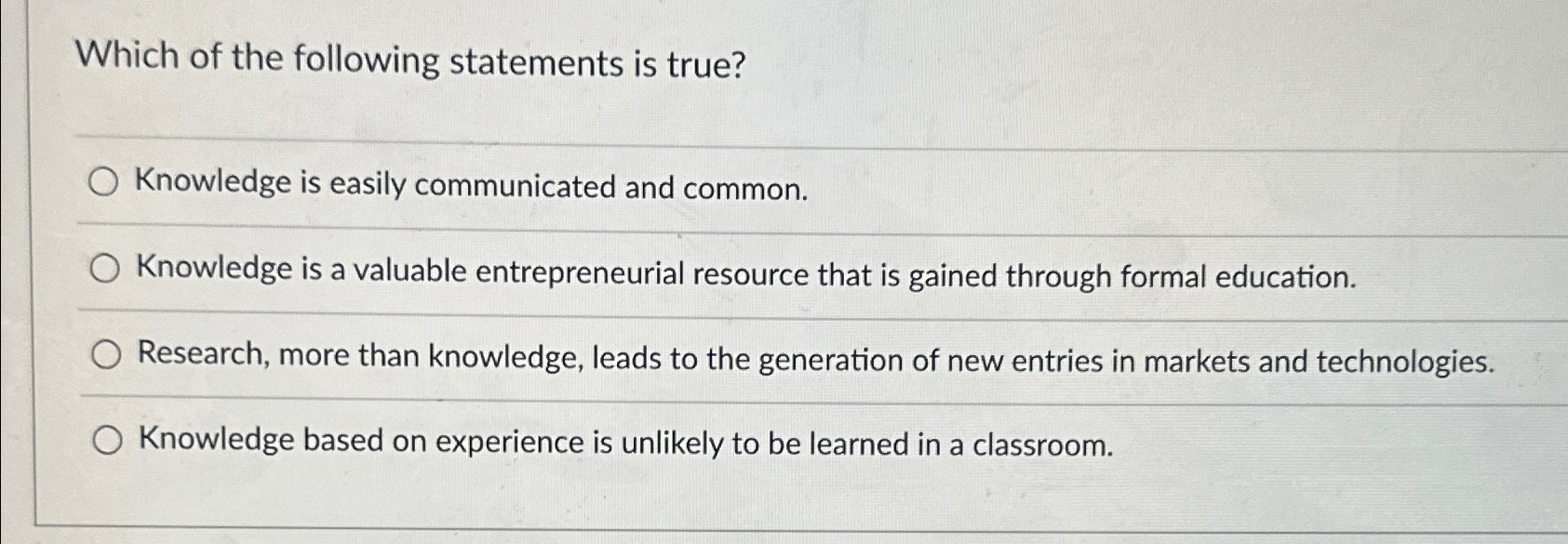 Solved Which of the following statements is true?Knowledge | Chegg.com