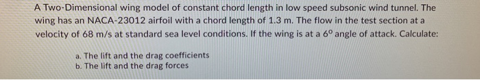 Solved A Two-Dimensional wing model of constant chord length | Chegg.com