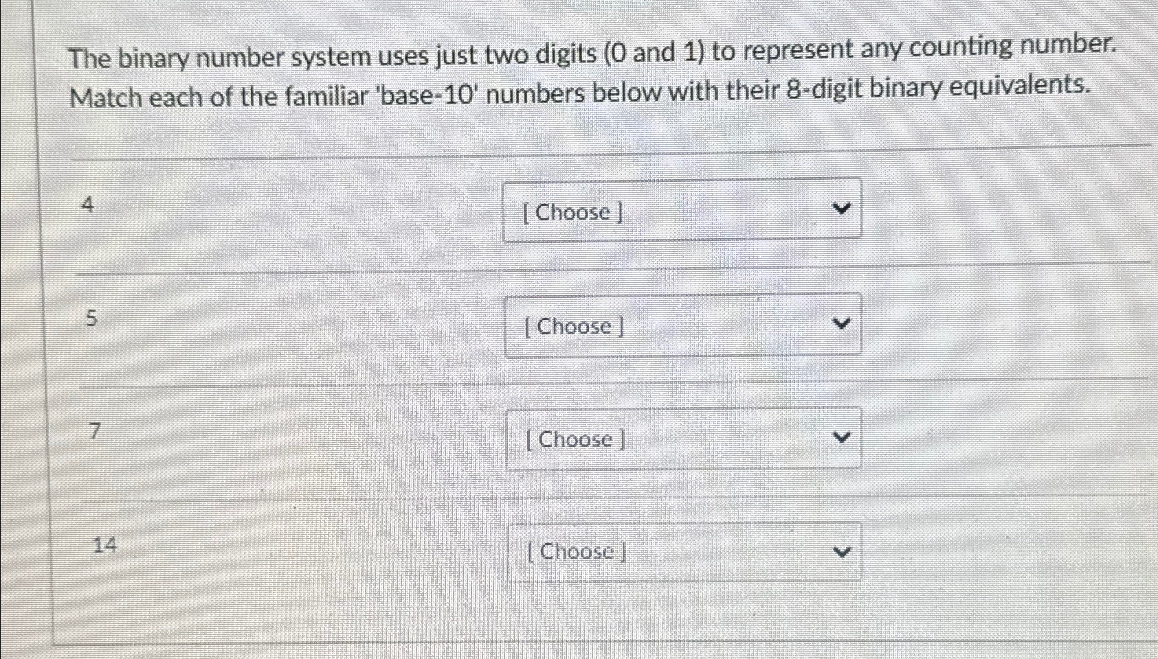 Solved The Binary Number System Uses Just Two Digits 0 1775