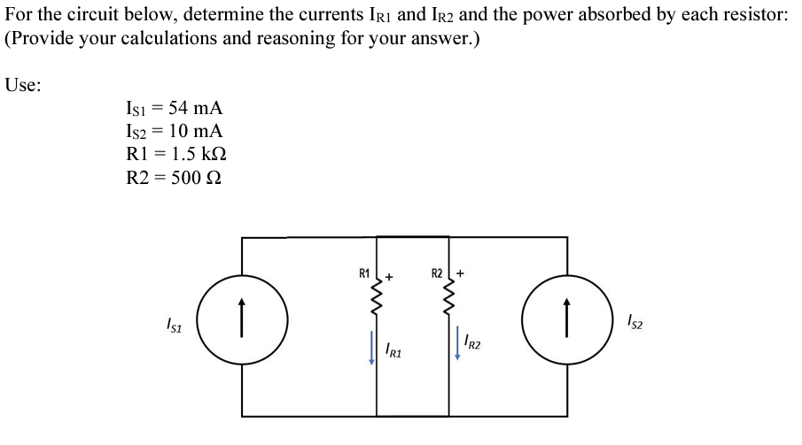 Solved For the circuit below, determine the currents IR1 | Chegg.com