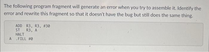 Solved The following program fragment will generate an error | Chegg.com