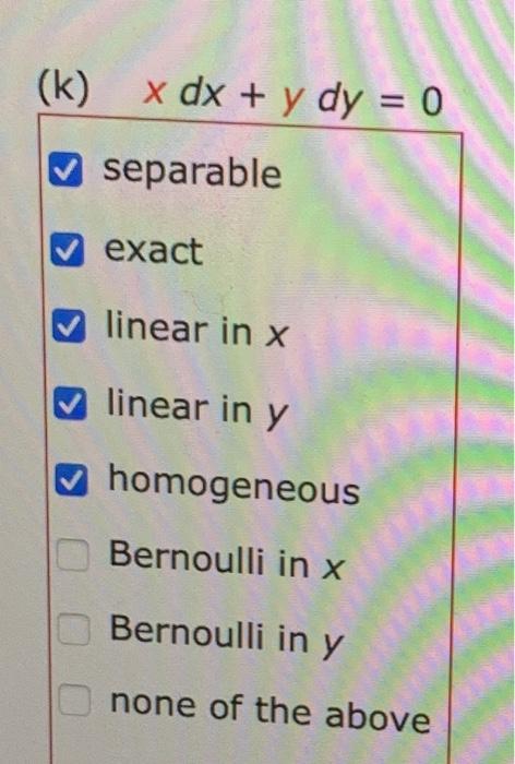 Solved (f) dxdy=5y+y2 separable exact linear in x linear in | Chegg.com